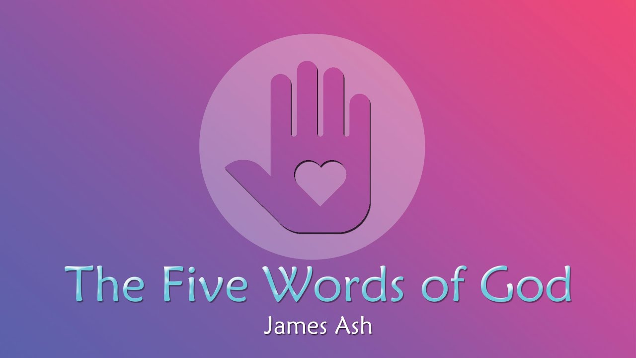 The Five Words Of God YouTube the-five-words-of-god-youtube