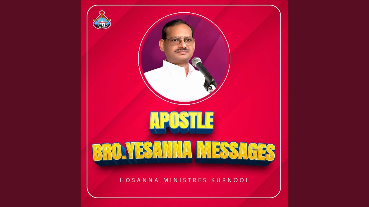Devuni Matalo Unna Ashirwadam - Bro.Yesanna Messages - YouTube