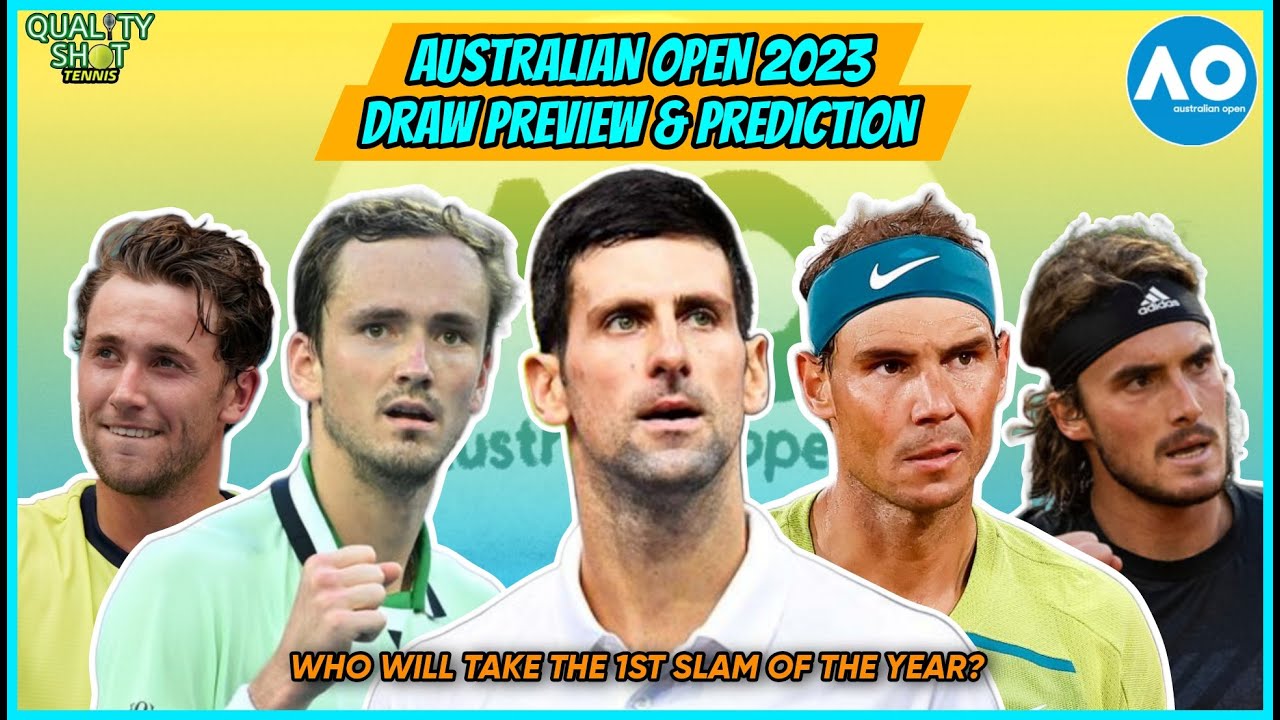 🎾2023 Australian Open Draw Preview & Predictions | Djokovic vs Nadal ...