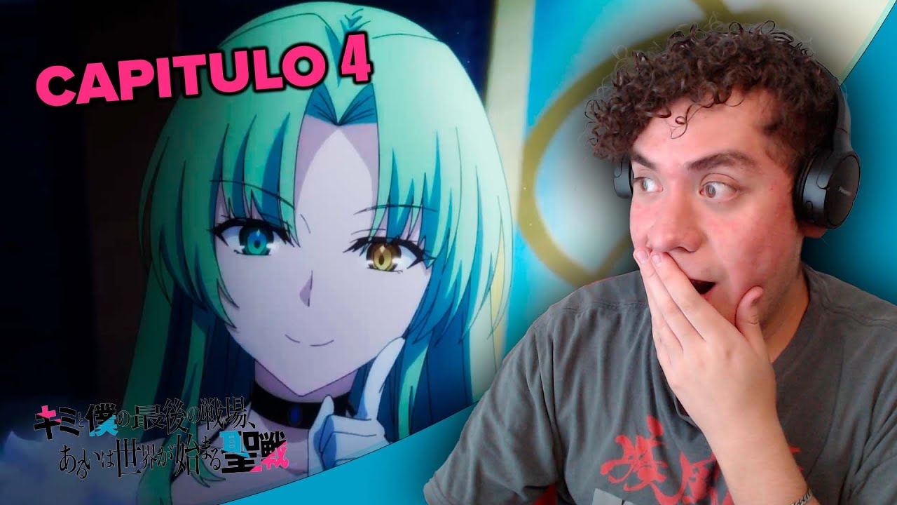 ELLETEAR INTERRUMPE EL PLAN!!! KIMI TO BOKU NO SAIGO NO SENJOU T2 CAP 4 | REACCIÓN | - YouTube