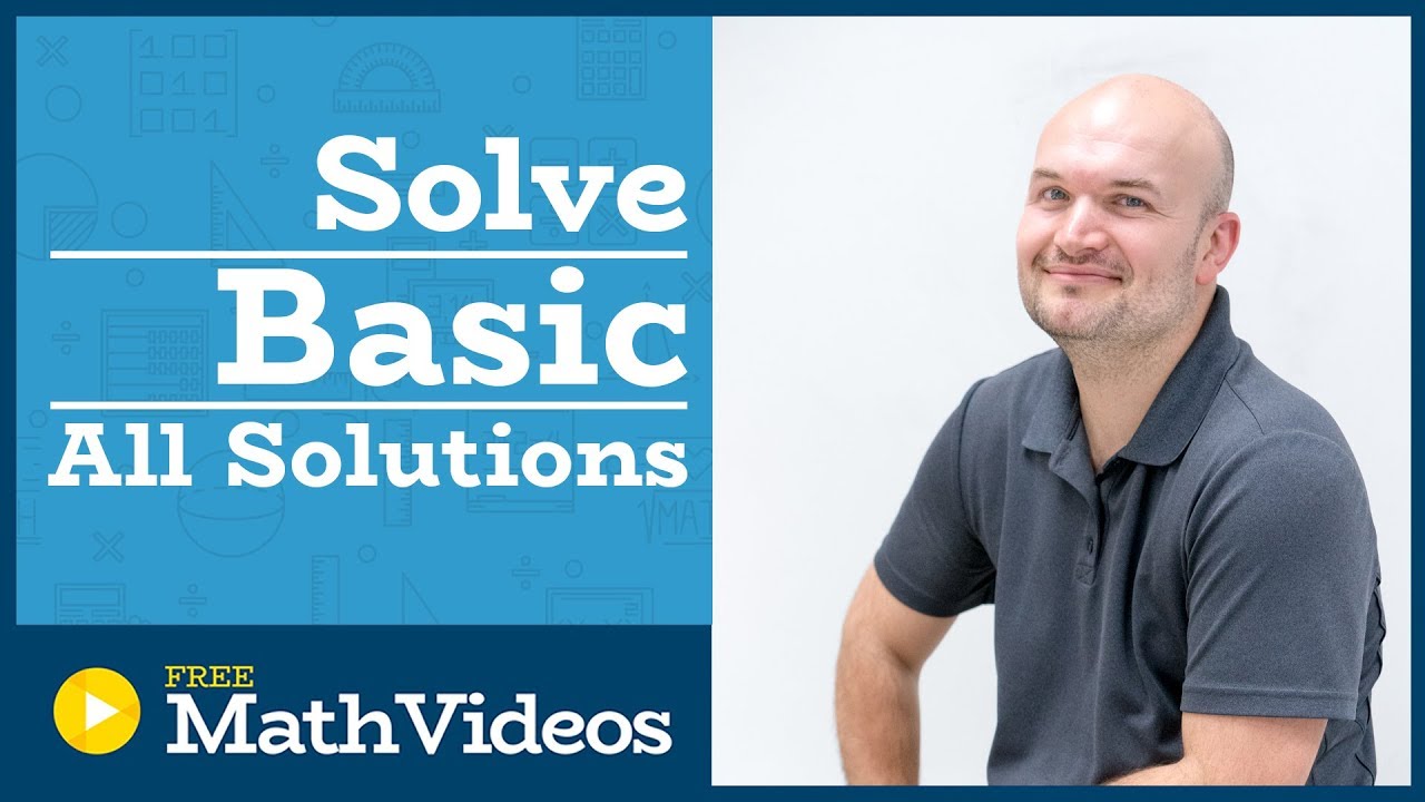 Master Solving for all of the solutions for trigonometric equations ...