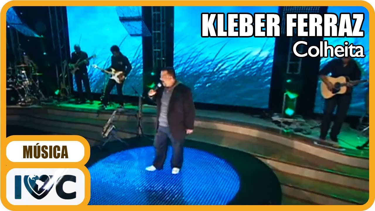 Kleber Ferraz - "Colheita" - YouTube