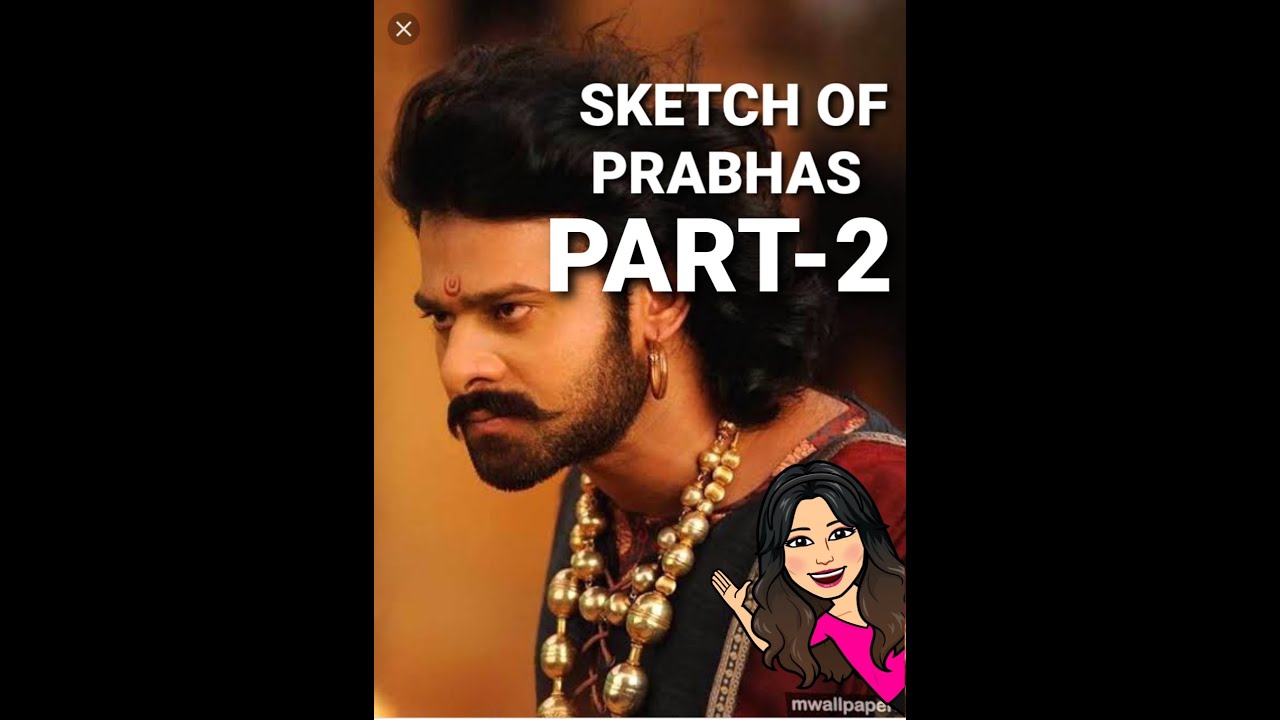 Sketch Of Prabhas Bahubali Part 2 Sketch Of South Indian Actor Prabhas