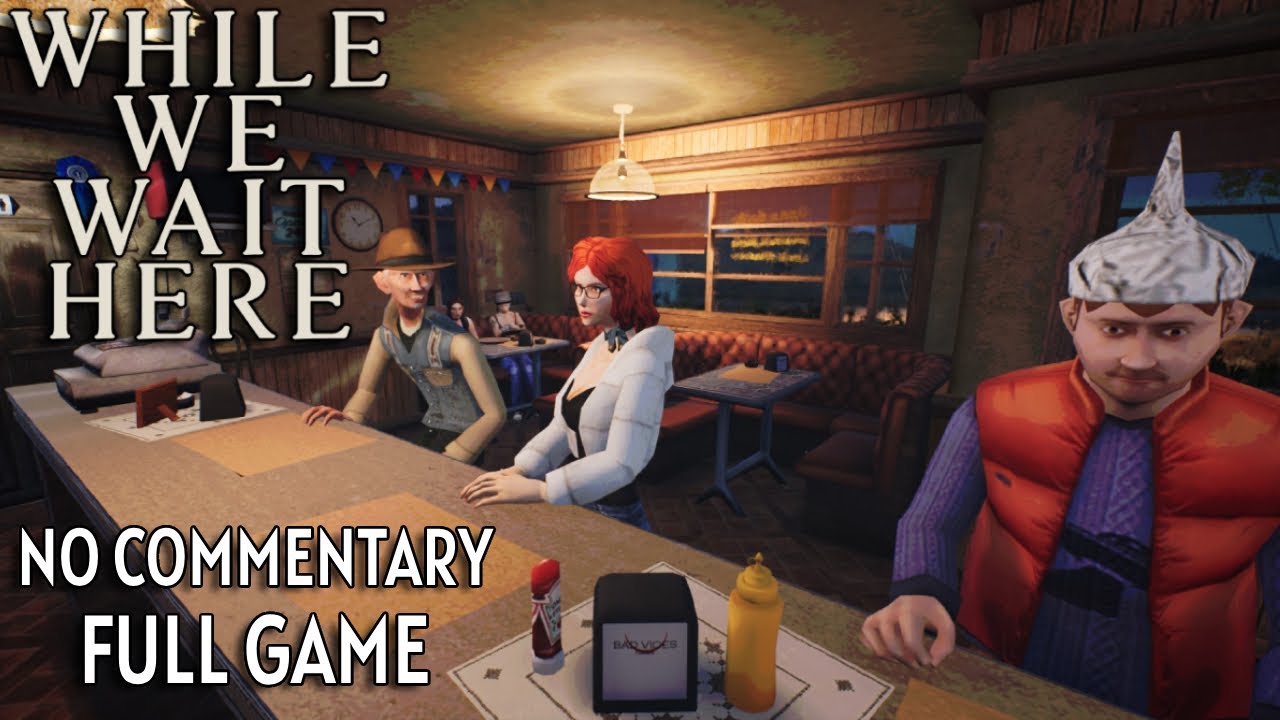 While We Wait Here FULL GAME no commentary gameplay - YouTube