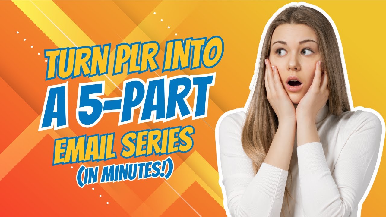 Turn PLR into a 5-Part Email Series (In Minutes!) - YouTube