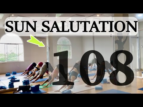 108 Sun Salutation 1 Hour Practice | Surya Namaskara Classical 108 Round | Burning zeal in ...