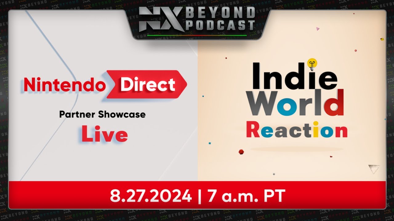 Indie World Showcase + Nintendo Direct: Partner Showcase 8.27.2024 | NX ...
