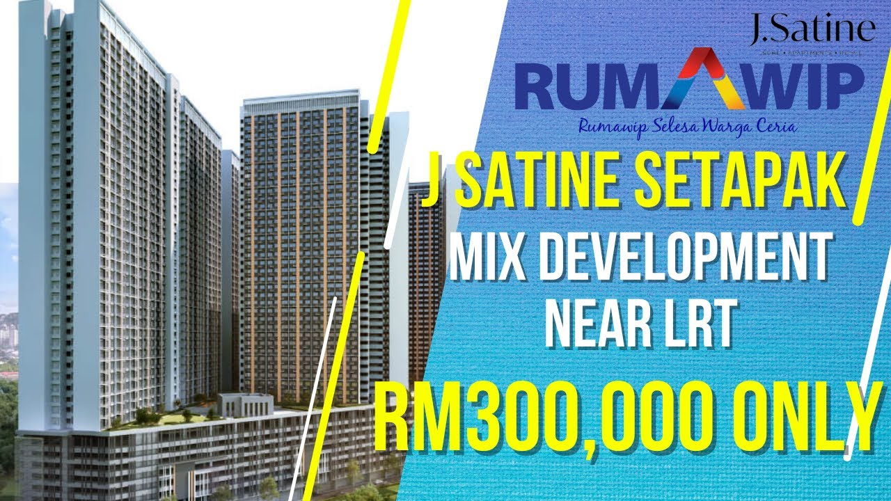 RUMAWIP - J Satine Setapak RM300,000 - YouTube
