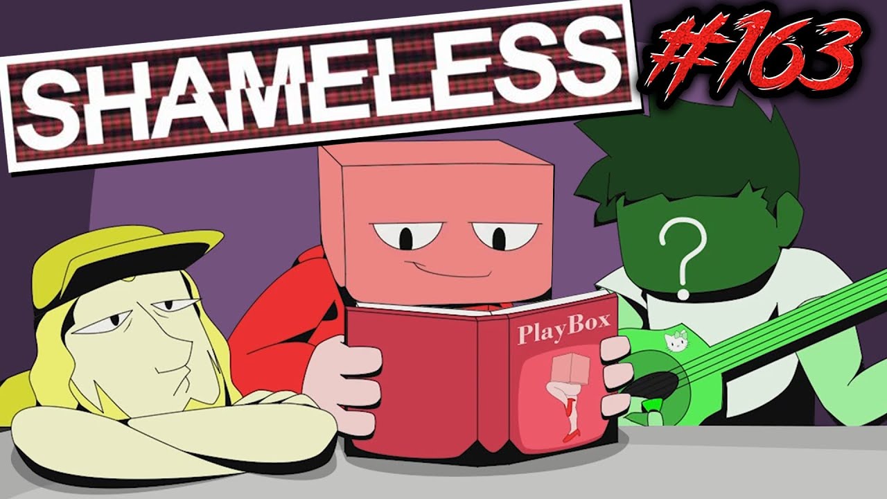 THE SHAMELESS PODCAST #163 - YouTube