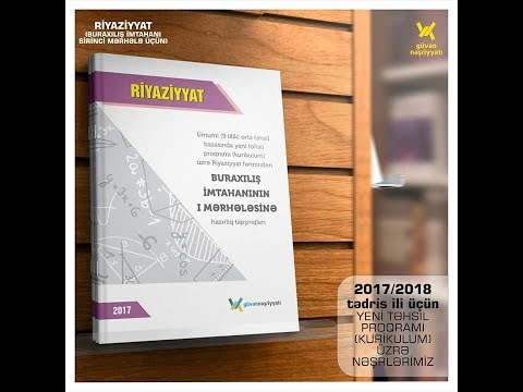 Riyaziyyat.Guven.9-cu sinif BURAXILIS imtahani SINAQ-15 Tam.Whatsapp: 070 229 29 90 Abune olaq...