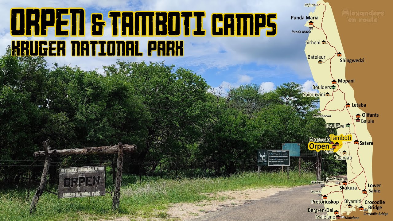 Kruger National Park: Orpen Rest Camp & Tamboti Satellite Camp - YouTube