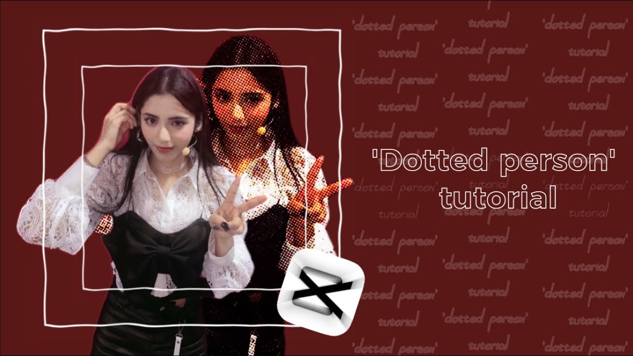 'Dotted person' tutorial on capcut - YouTube