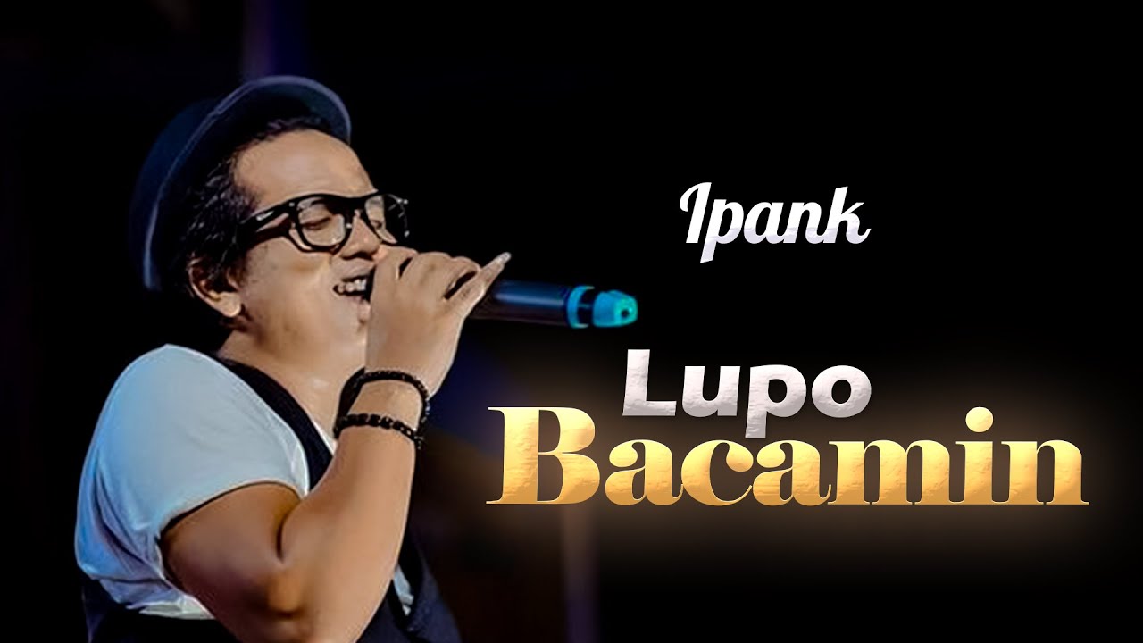 Lagu Minang Ipank - Lupo Bacamin | Substitle Bahasa Indonesia - YouTube