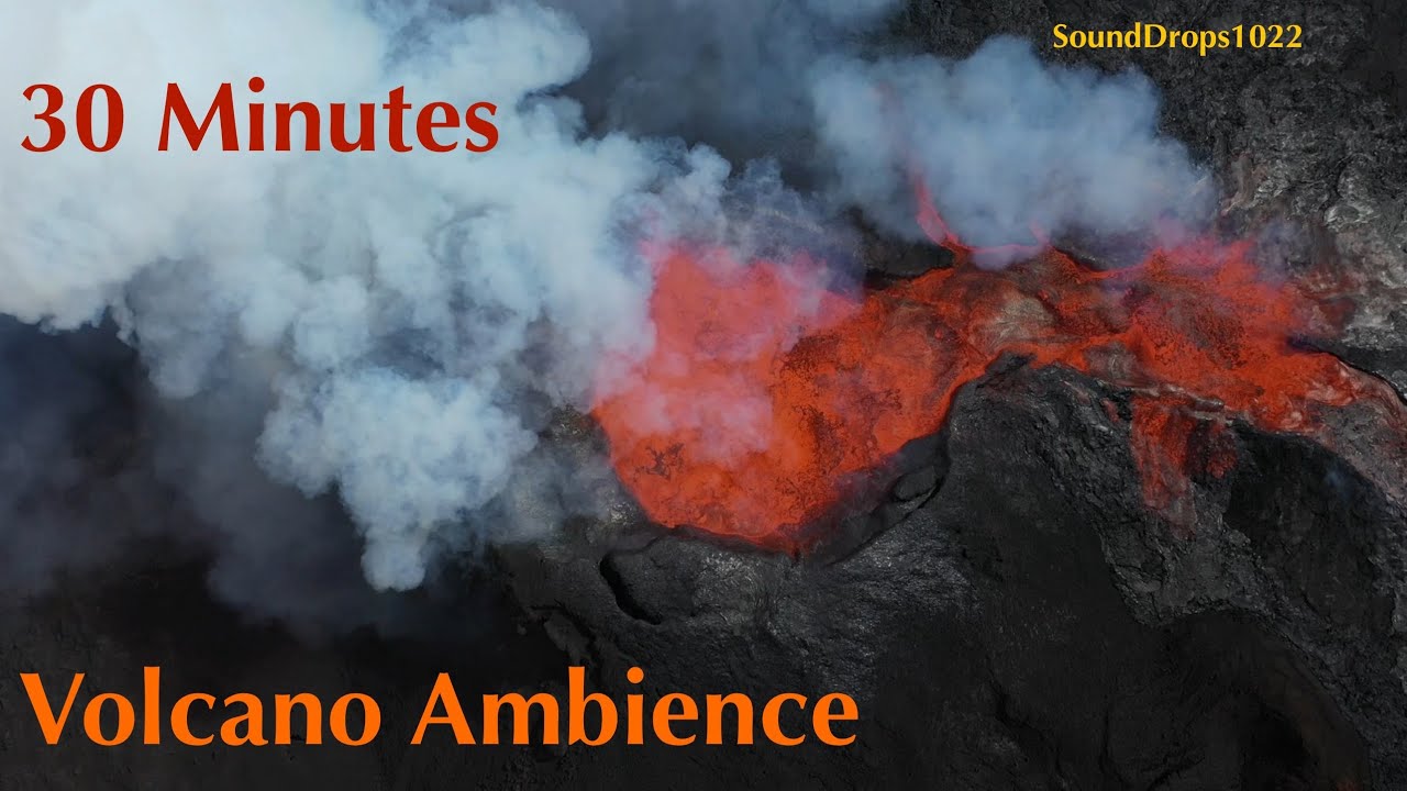 30 Minutes Harmony: Immersive Volcano Ambience - YouTube