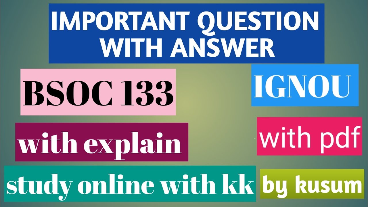 BSOC 133 IMPORTANT QUESTION WITH ANSWER | with explain | IGNOU - YouTube