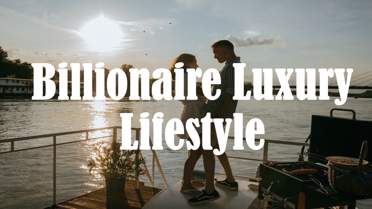 LUXURIOUS LIFESTYLE OF BILLIONAIRES - The World's Richest People - YouTube