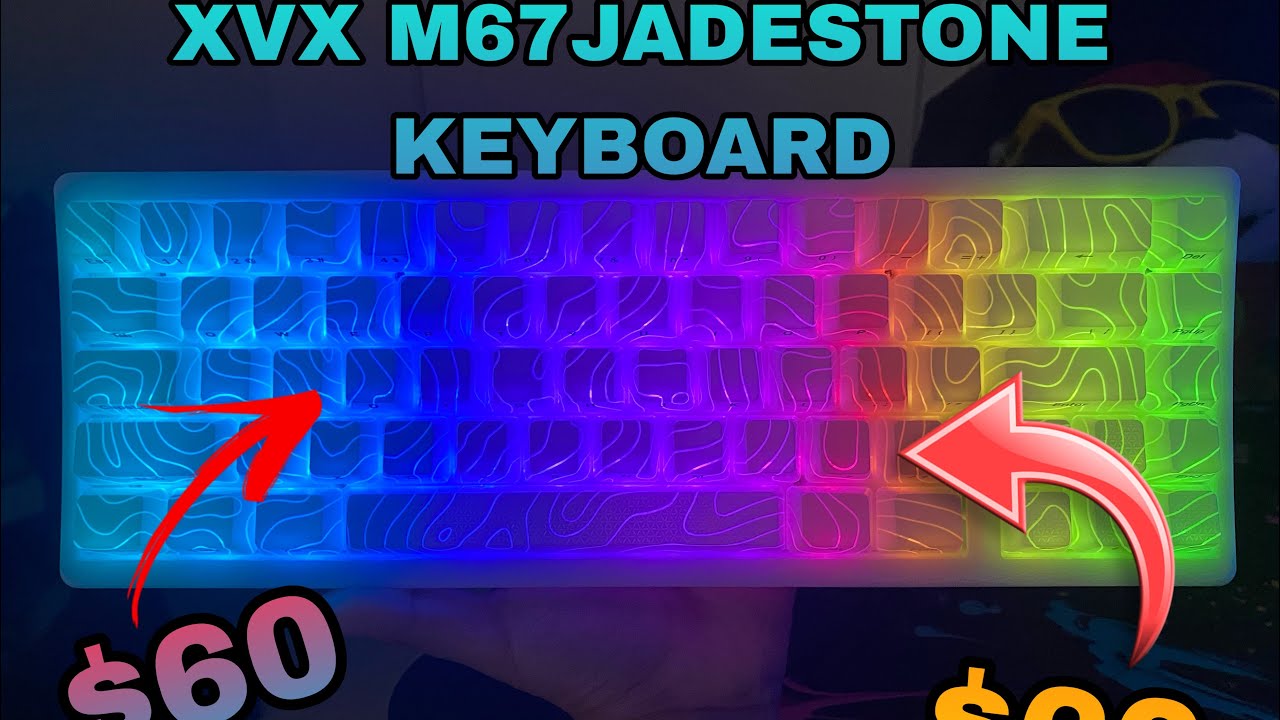 UNBOXING XVX M67 JADESTONE KEYBOARD! (INSANE) - YouTube