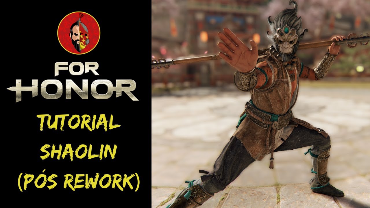 For Honor: Como jogar de Shaolin (Rework) - YouTube