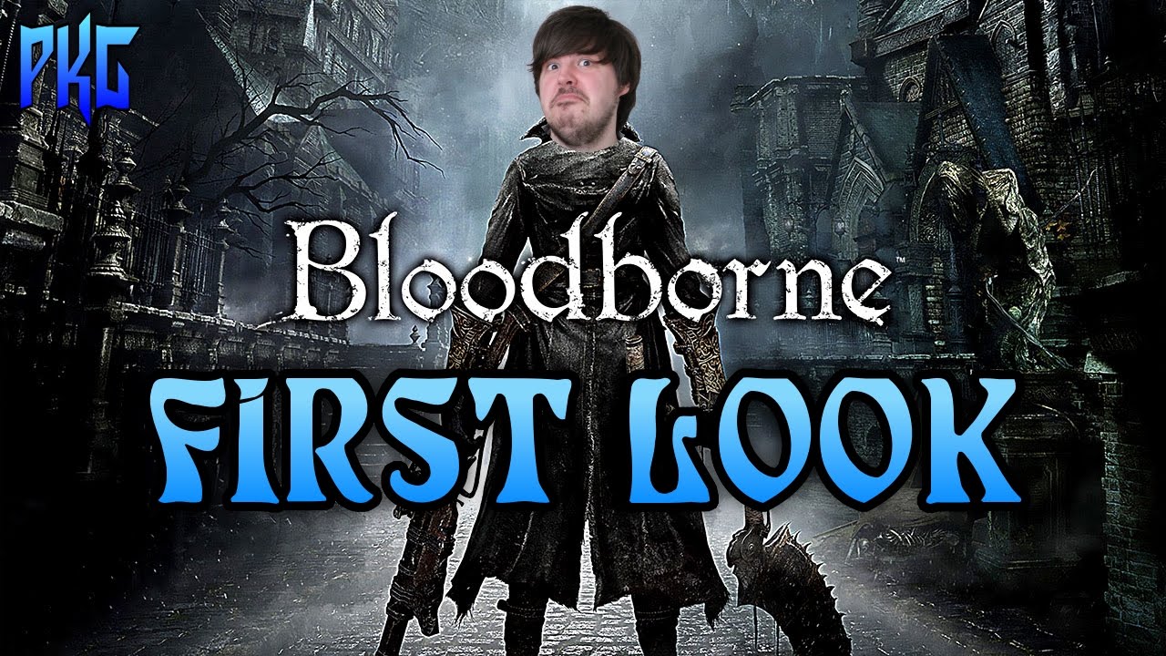 BLOODBORNE | FIRST LOOK - YouTube