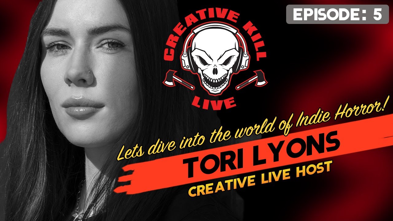 Creative Kill Podcast Ep. 5 Featured Guest: Tori Lyons - YouTube