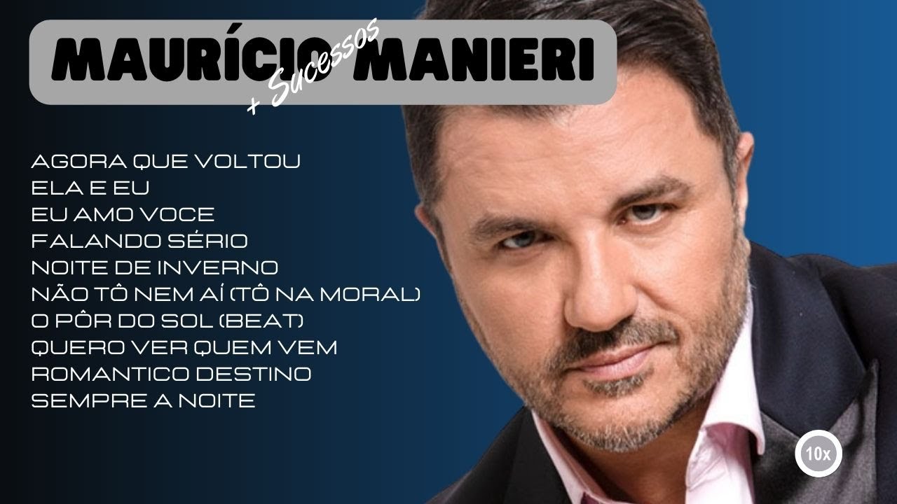 10x Mauricio Manieri | O Melhor da Música Popular Brasileira - YouTube