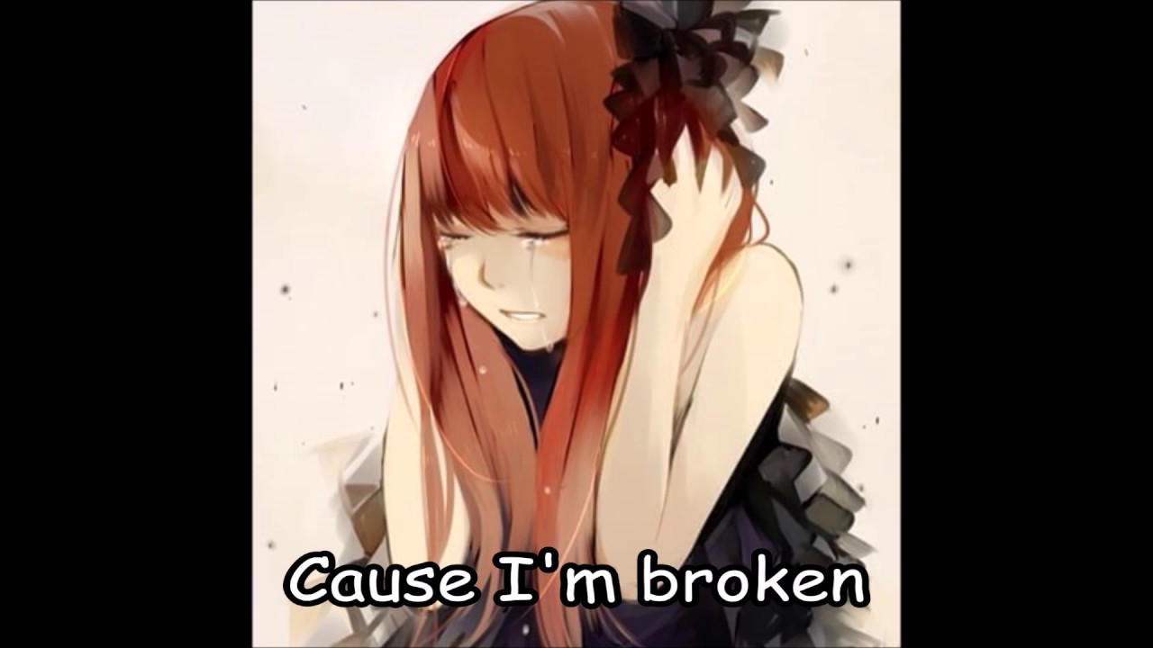 Nightcore - Broken - YouTube