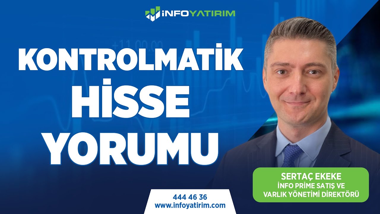 SERTAÇ EKEKE'DEN KONTROLMATİK HİSSE YORUMU | İnfo Yatırım - YouTube