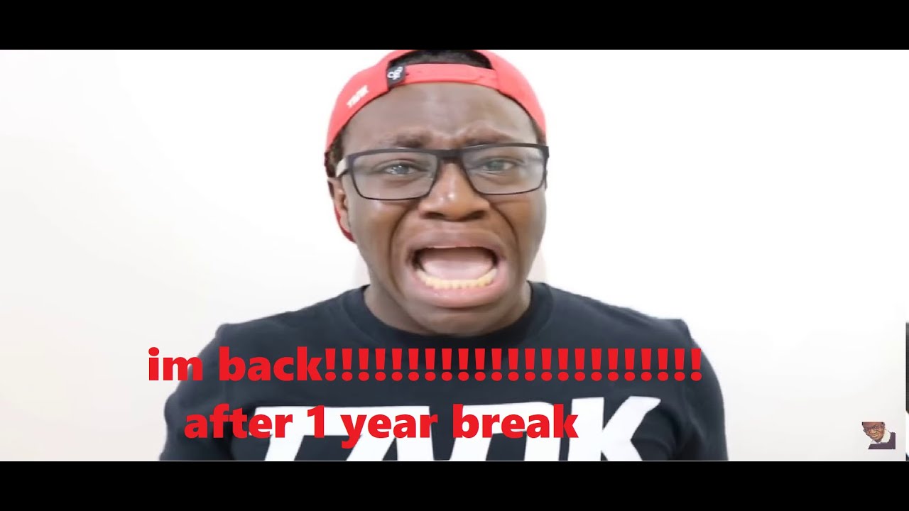 I AM FINALLY BACK!!!!!!!!!!!!!!!!!!!!!!!!!!!!!!!!!!!!!!! - YouTube
