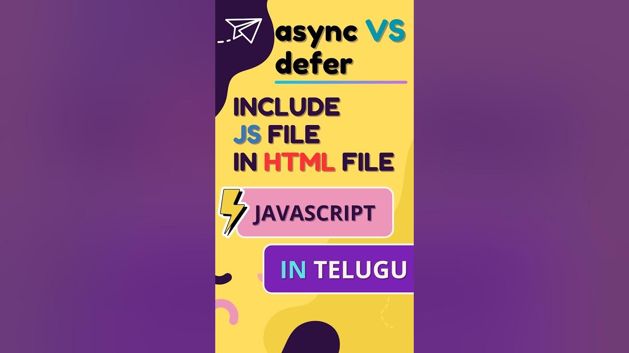Script Tag And Async Vs Defer Attributes In Telugu Learn Javascript Javascript Tutorial