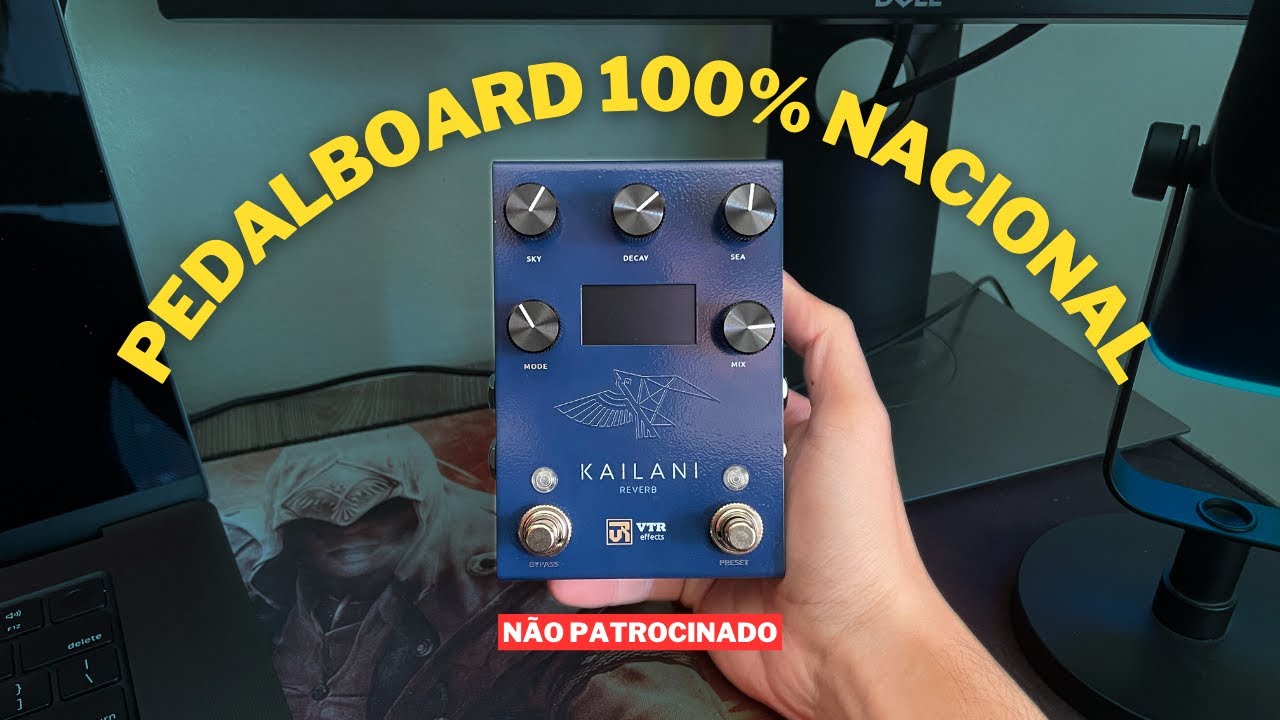 UNBOXING E PRIMEIRAS IMPRESSÕES - Kailani Reverb - VTR Effects ...