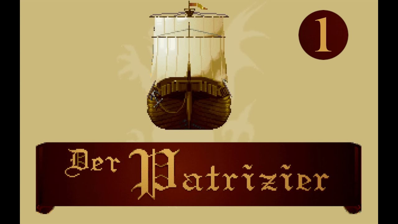 #001 Aller Anfang ist schwer // Let´s Play Der Patrizier // Deutsch CD ...