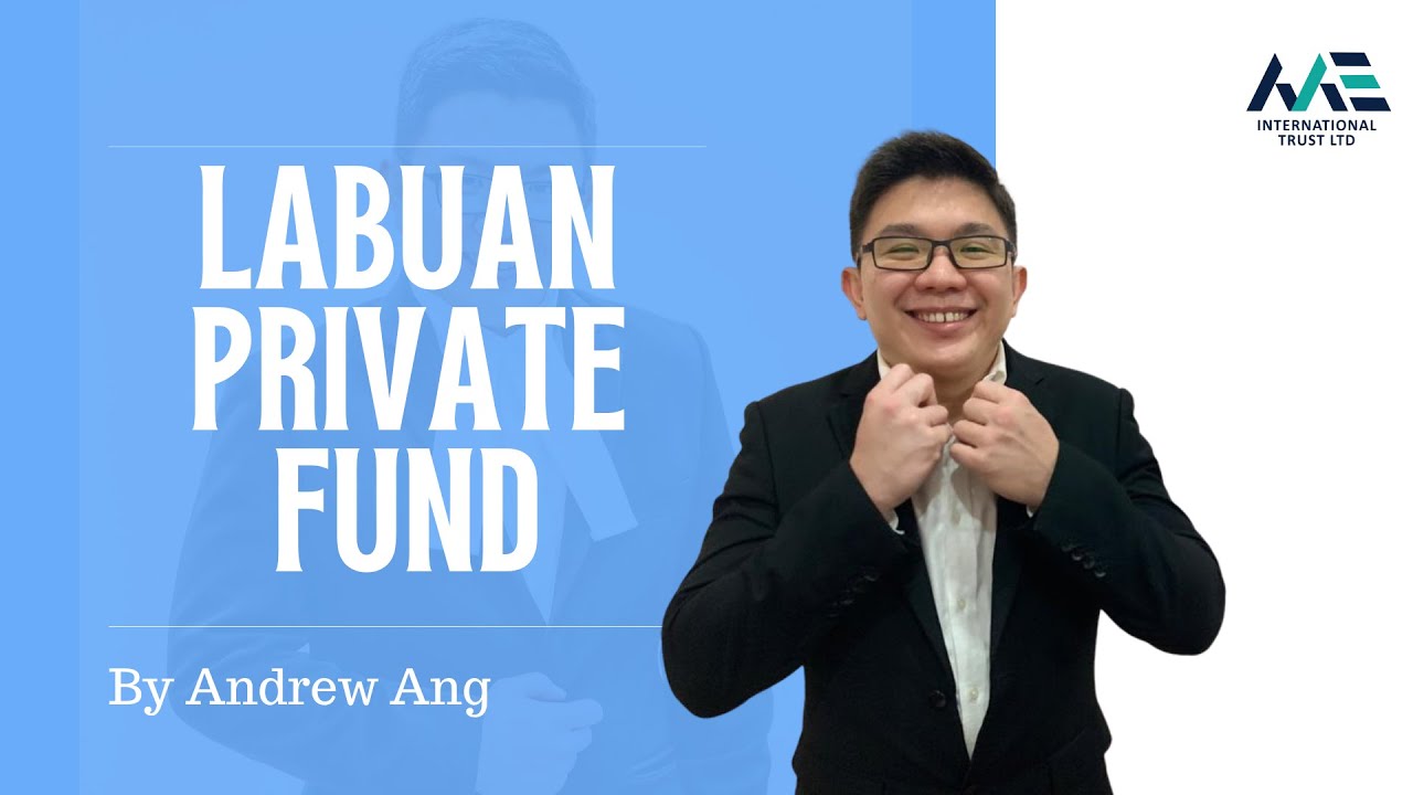 Labuan Private Fund - YouTube
