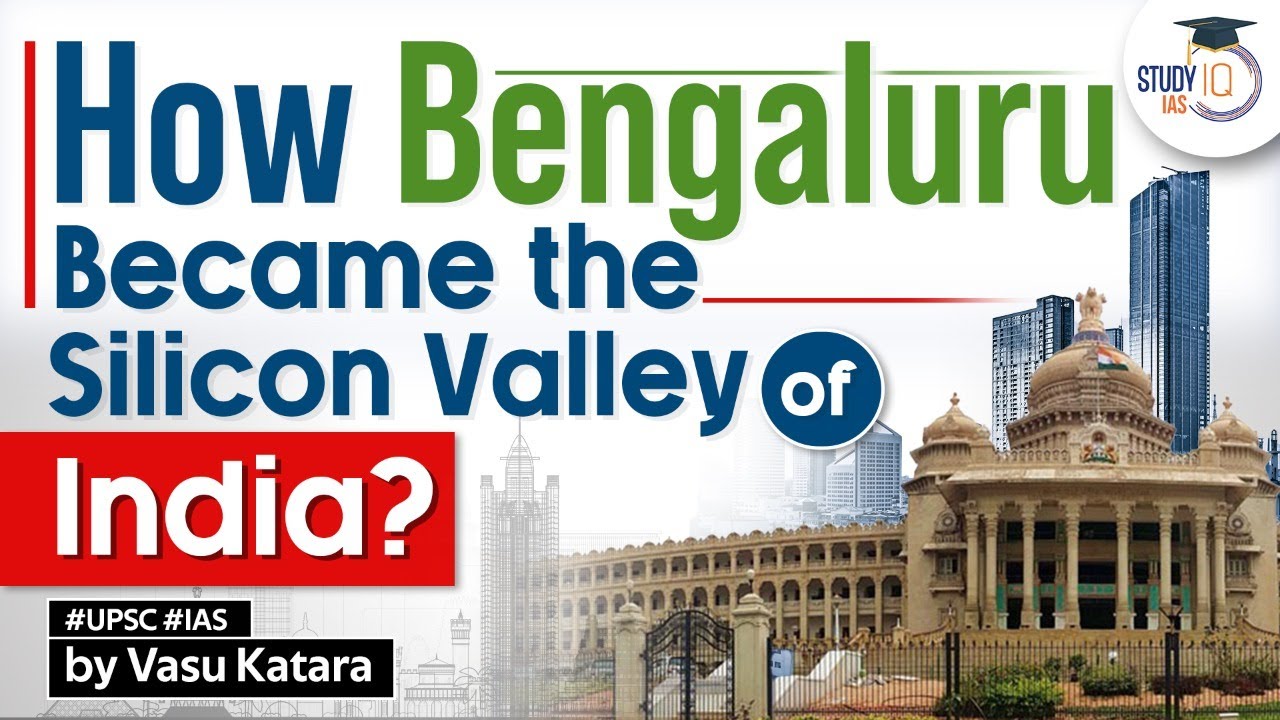 Why Bangalore is the "Silicon Valley" of India? | Startups Capital | IT ...