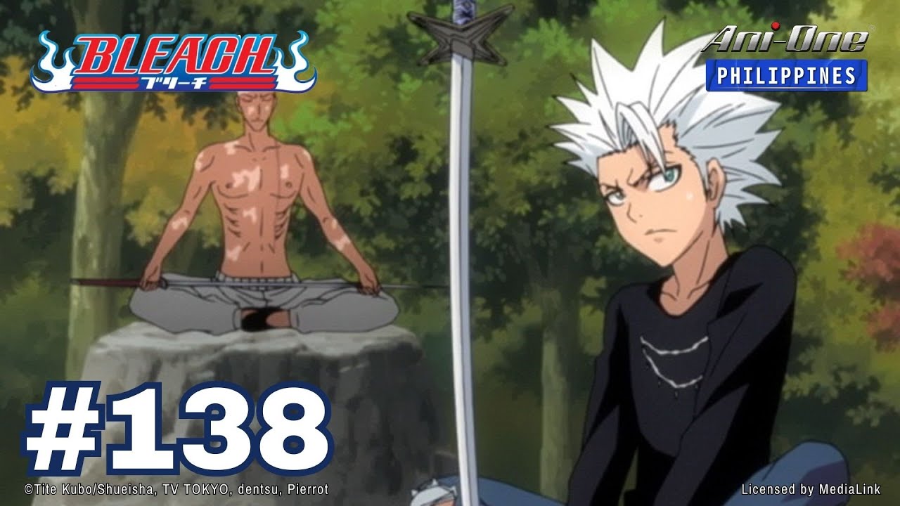 《BLEACH Season 3》Episode 138 (EN Sub / JP Dub) 【Ani-One Philippines ...