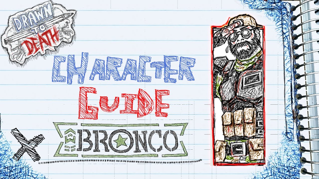 Drawn to Death - Character Guide | Learning Bronco! - YouTube