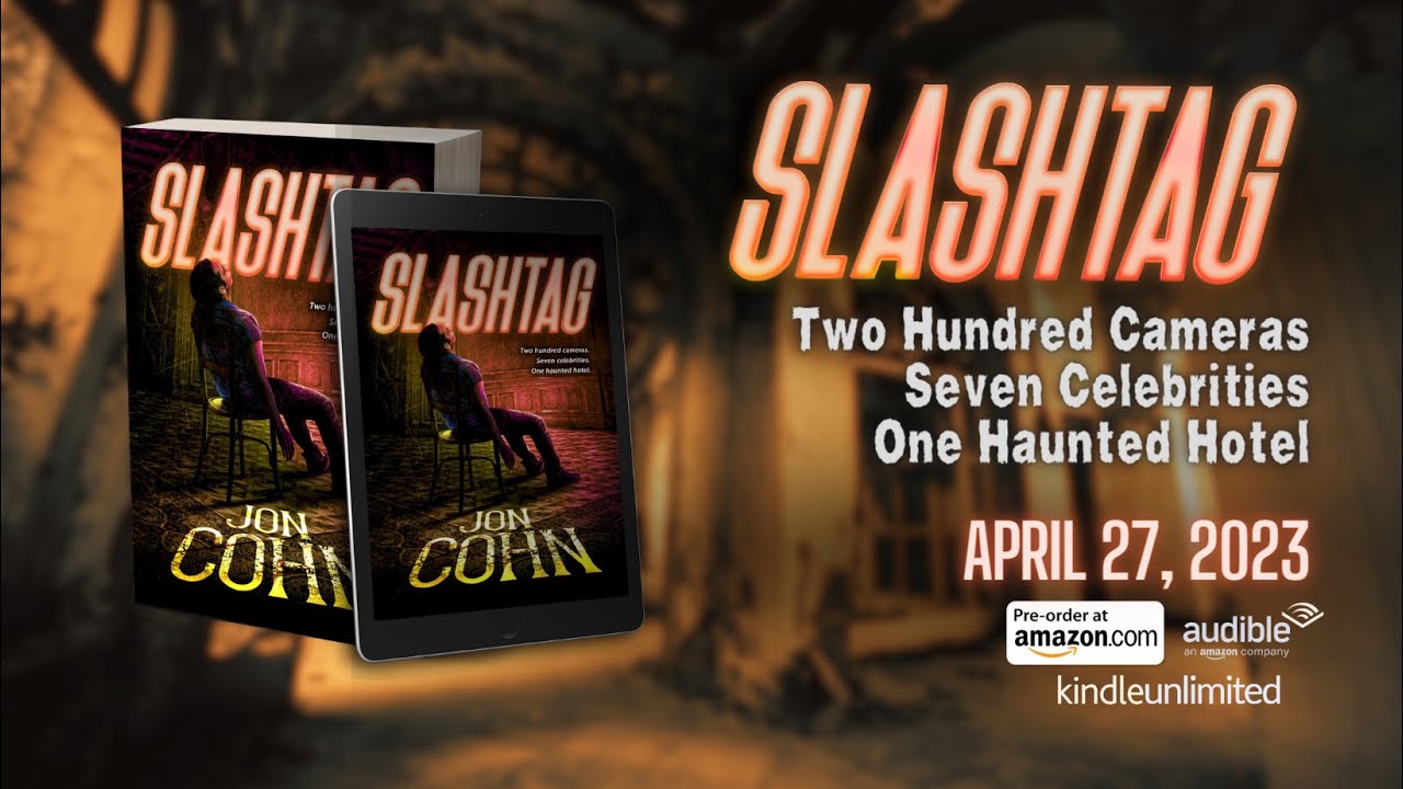 Introducing "Slashtag" by Jon Cohn! The greatest horror reality show to ...
