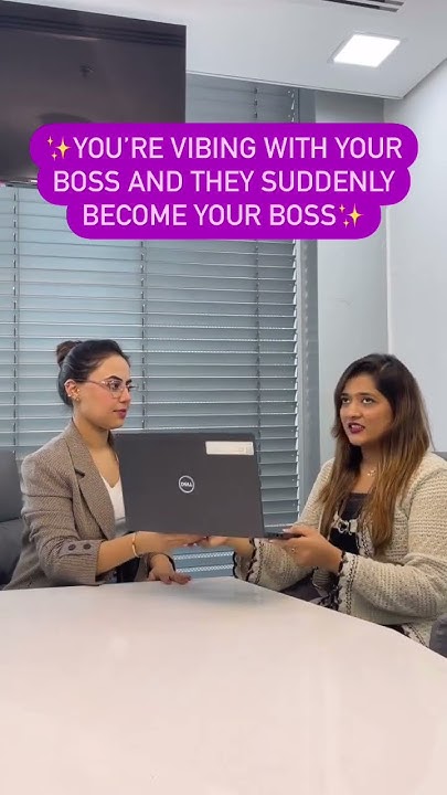 YOU ARE VIBING WITH YOUR BOSS AND THEY SUDDENLY BECOME YOUR BOSS 😂 - YouTube