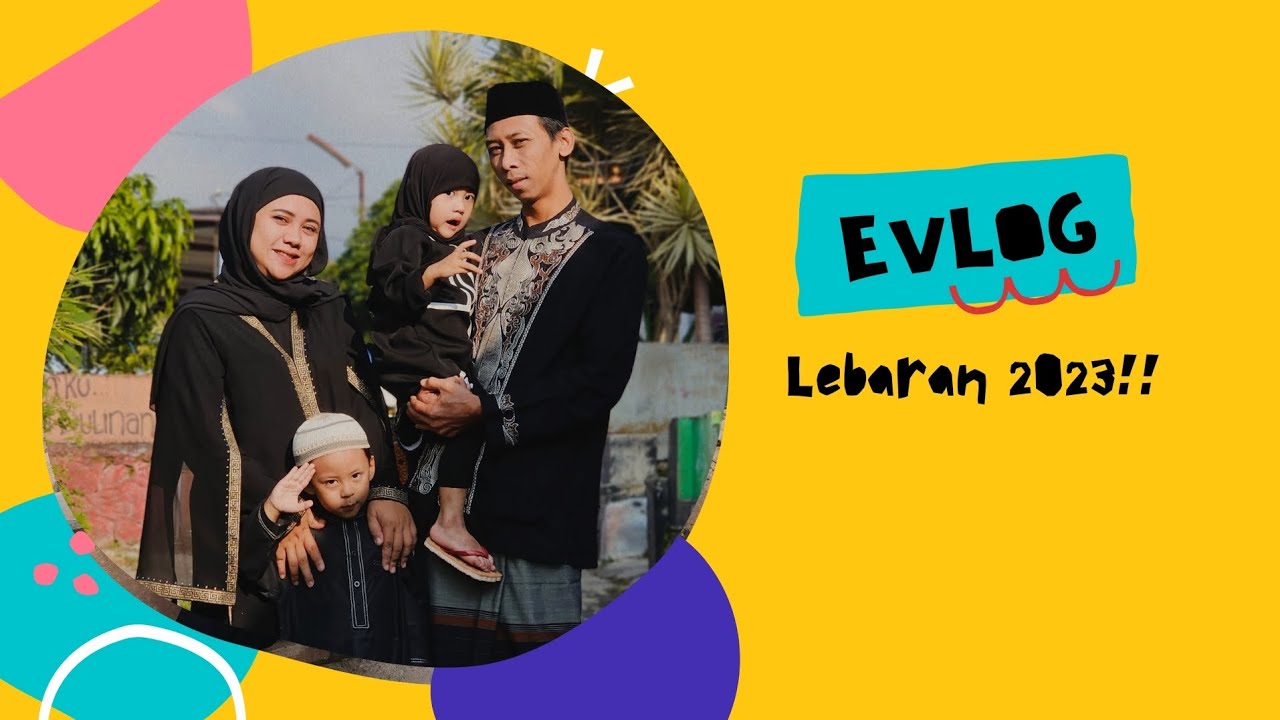 EVLOG - Happy Eid Mubarak 1444H ! - YouTube