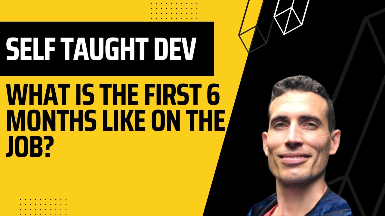 Web Developers - What is the first 6 months on the job like? - YouTube