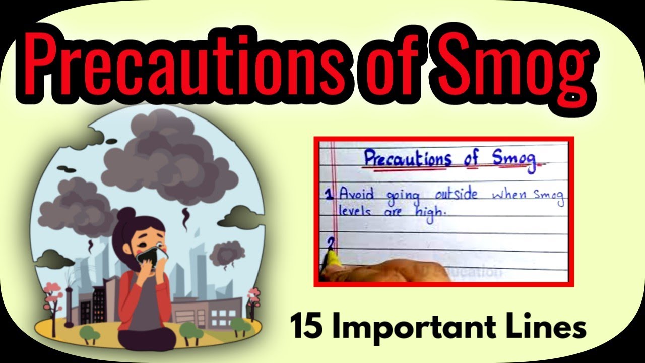 15 Precautions of Smog | Easy Tips to Stay Safe from Air Pollution ...