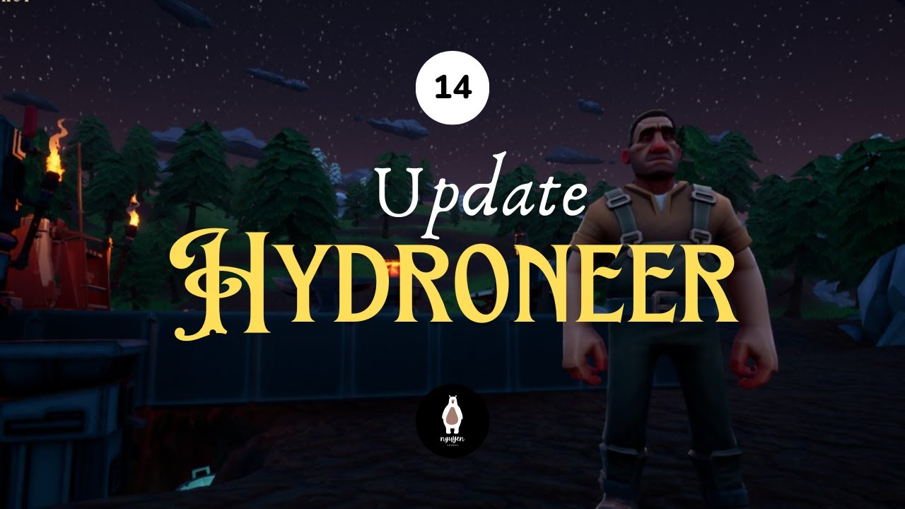 Hydroneer | Ep 14 | Update | Kevroo - YouTube