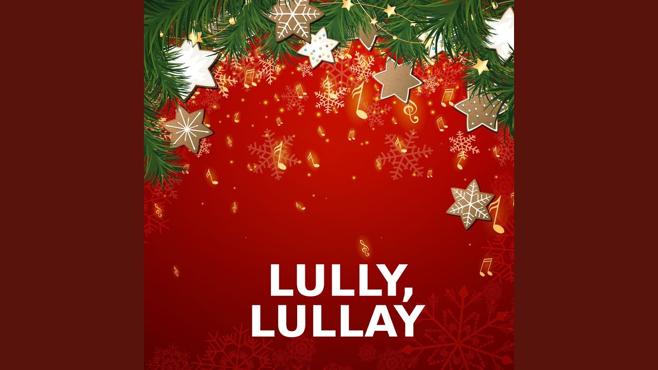 Lully, Lullay (String Orchestra Version) - YouTube