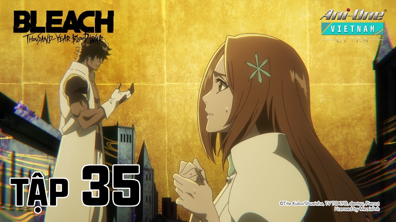 《BLEACH Huyết Chiến Ngàn Năm - Xung Khắc Tập 35 (Vietsub)【Ani-One ...