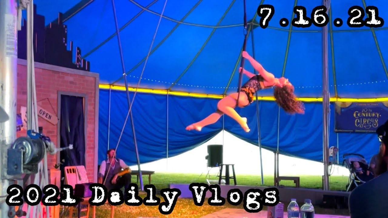 Seeing the 20th Century Circus at Ohio Renaissance Park! | 2021 Daily ...