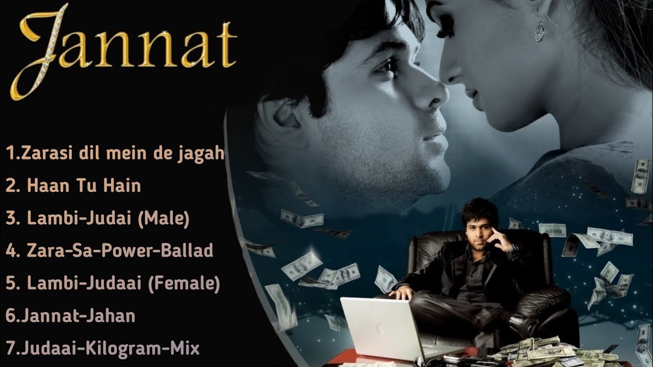Jannat Movie Songs