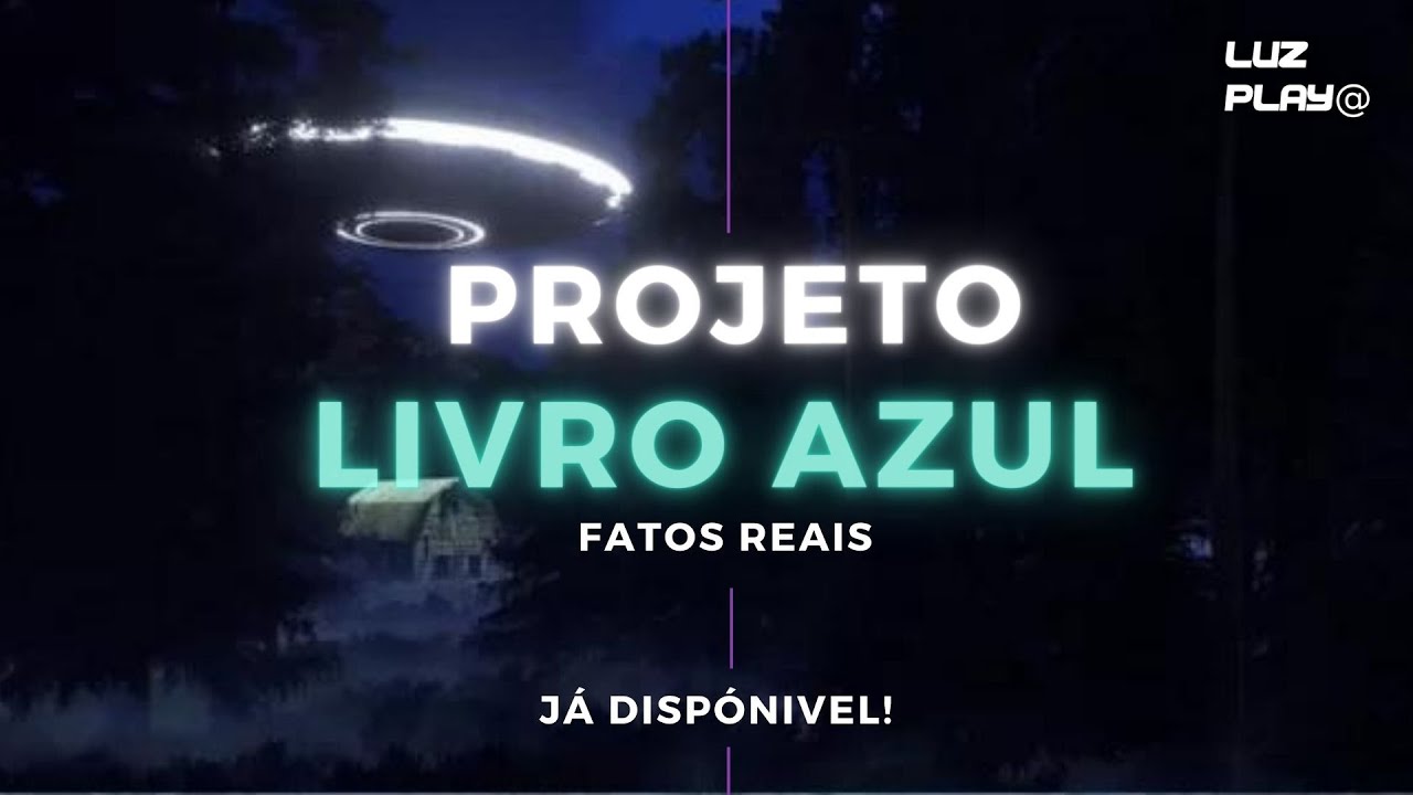 Projeto Livro Azul - YouTube