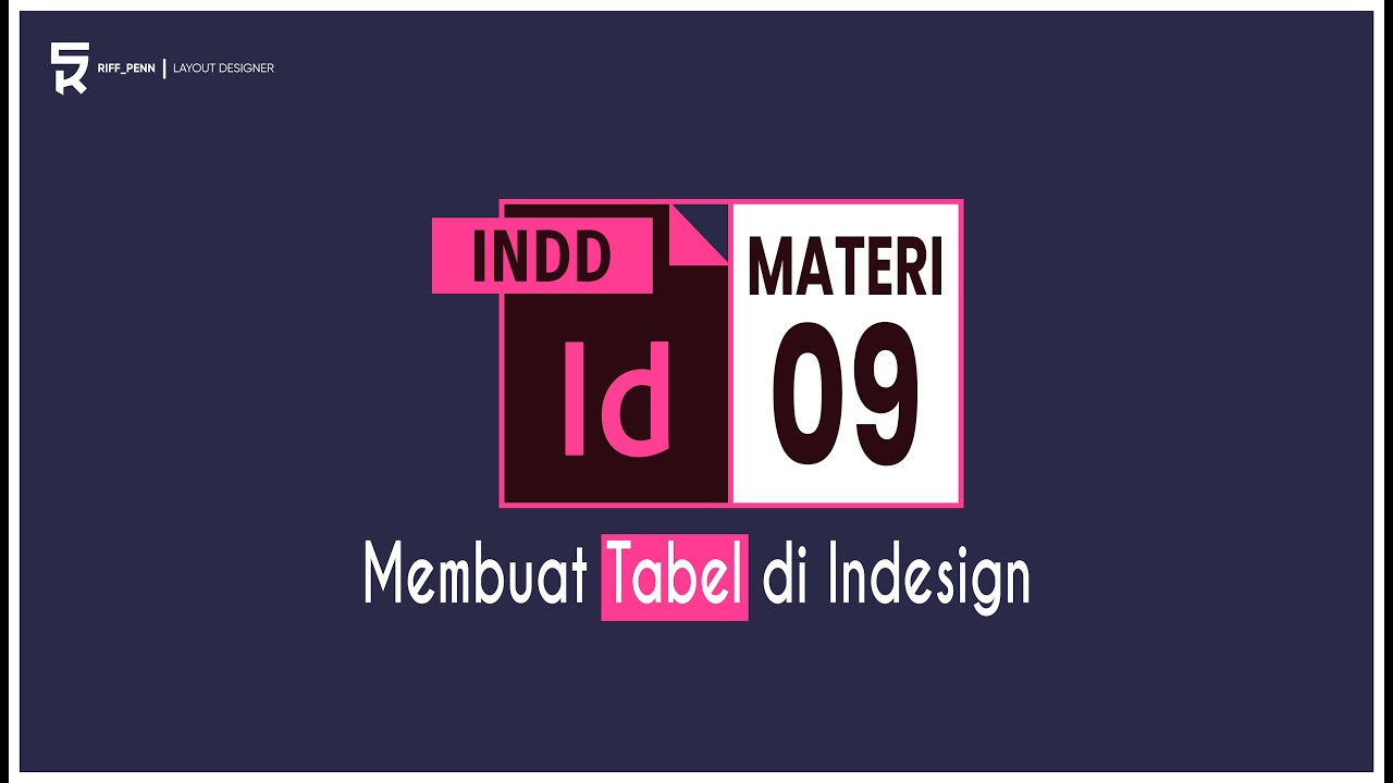 Tutorial Adobe Indesign Untuk Pemula | #9 Tabel pada Adobe Indesign ...