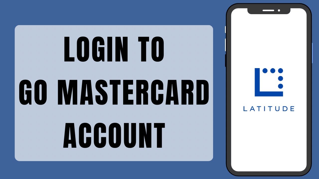 How To Login To GO MasterCard Account (2023) | Go MasterCard Sign In ...