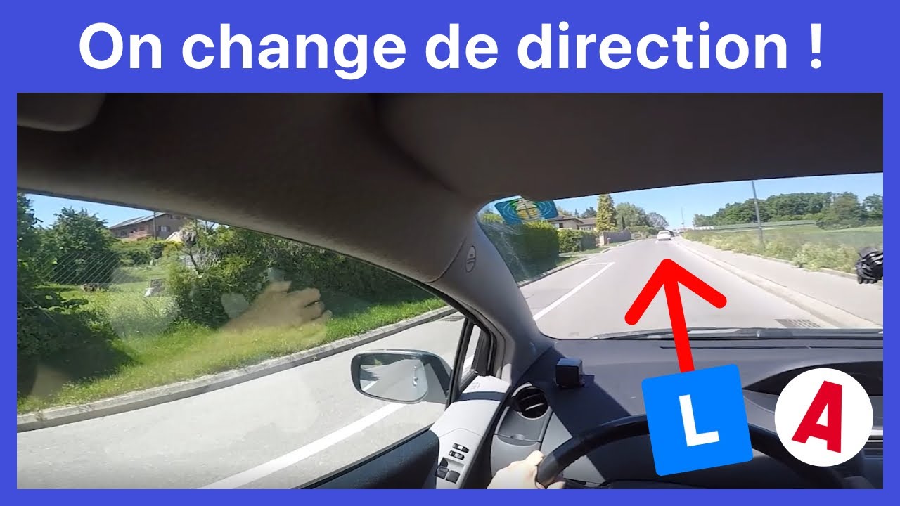 Comment changer de direction (+ RTI) ? - Réussir son permis (vidéo 7/33 ...