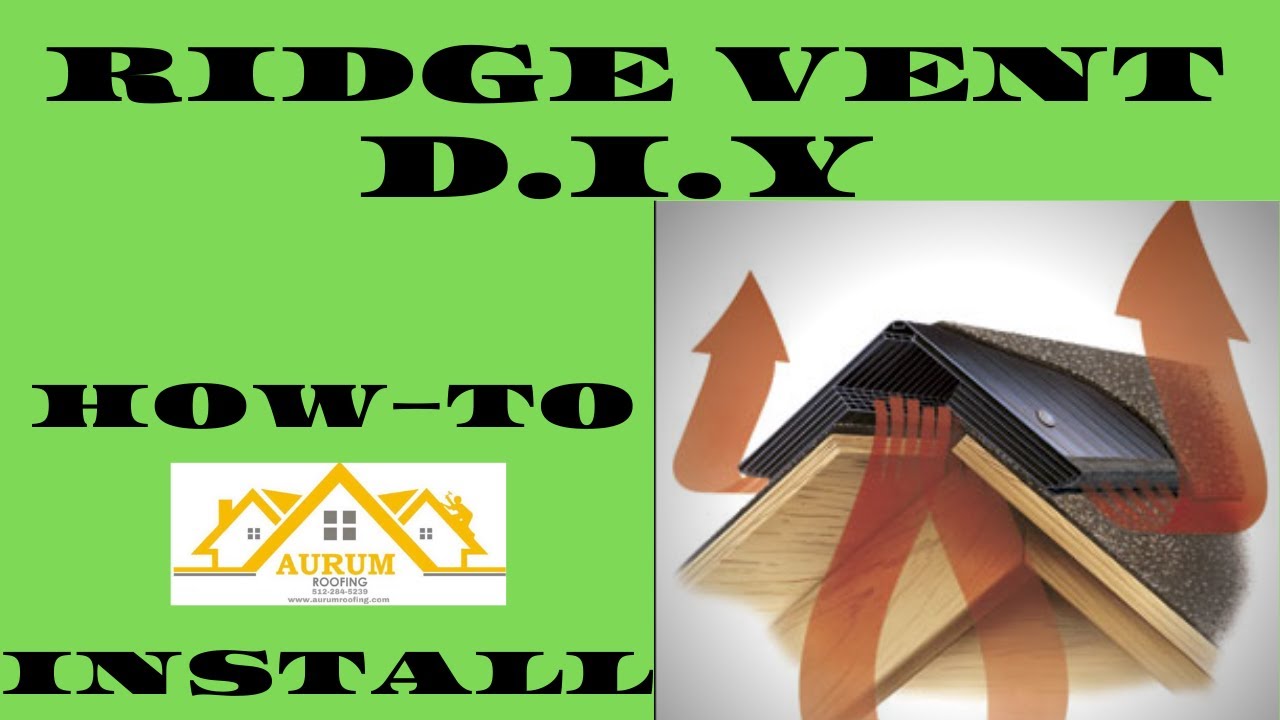 How-To Install Ridge Ventilation|Step by Step| Attic Cool Down - YouTube
